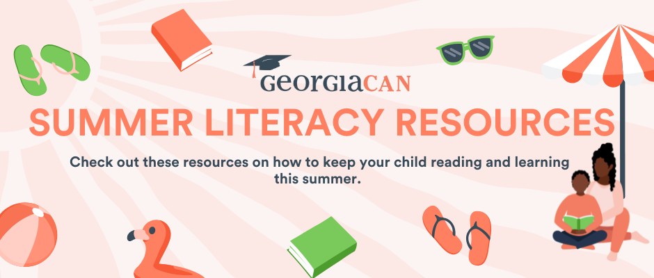 Summer Literacy Resources | GeorgiaCAN